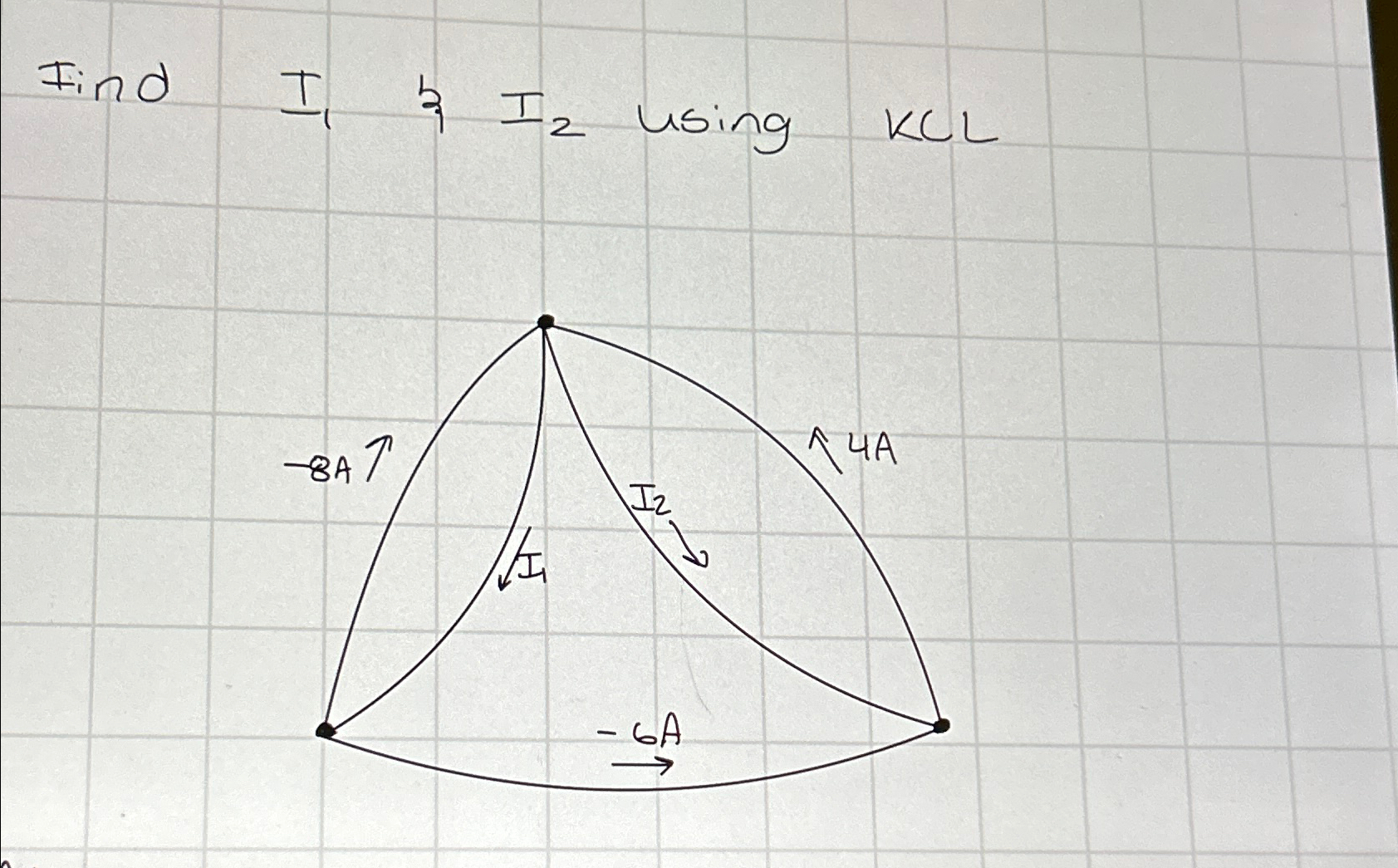 Solved Find {:I1}I2 using KCL | Chegg.com Solved Find {:I1}I2 using KCL | Chegg.com