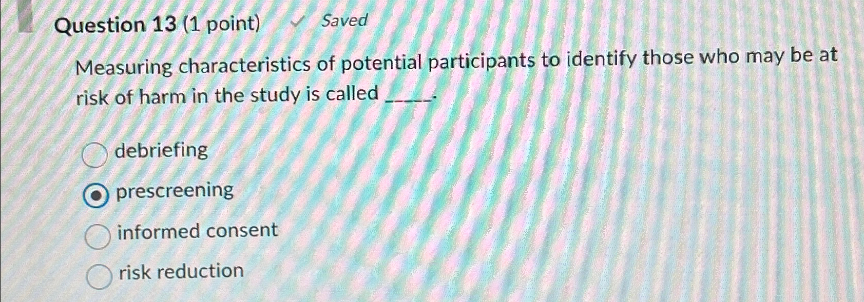 Solved Question 13 (1 ﻿point)SavedMeasuring characteristics | Chegg.com