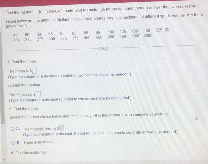 Solved Find the (a) mean, (b) median, (c) mode, and (d) | Chegg.com