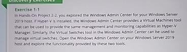 Solved Exercise 1-1In Hands-On Project 2-2, ﻿you explored | Chegg.com