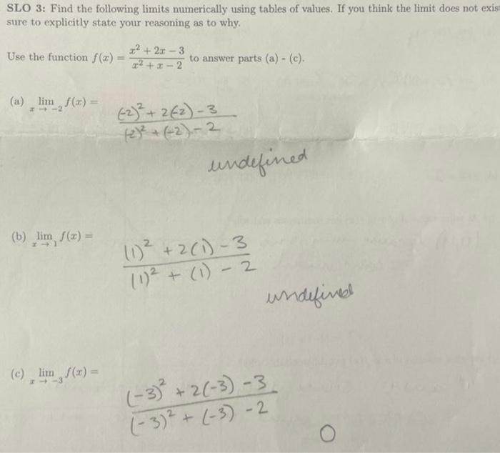 Solved SLO 3: Find the following limits numerically using | Chegg.com