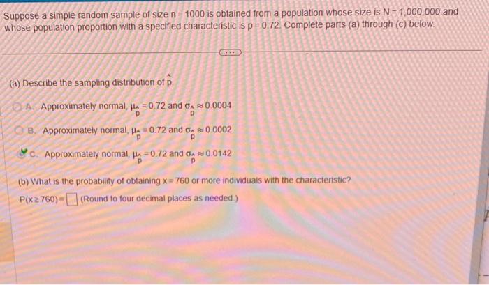 Solved Suppose a simple random sample of size n=1000 is | Chegg.com