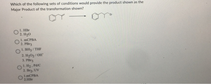 Solved Which of the following sets of conditions would | Chegg.com