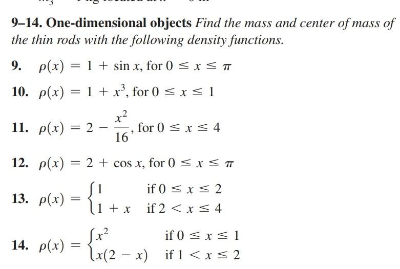 Solved 9 14 One Dimensional Objects Find The Mass And