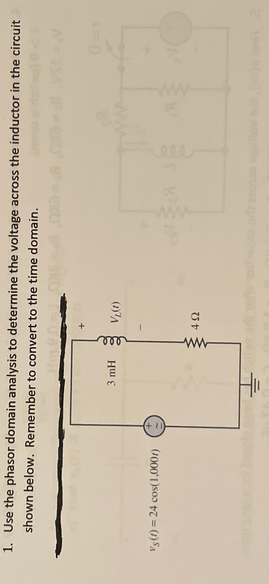 Solved Use the phasor domain analysis to determine the | Chegg.com