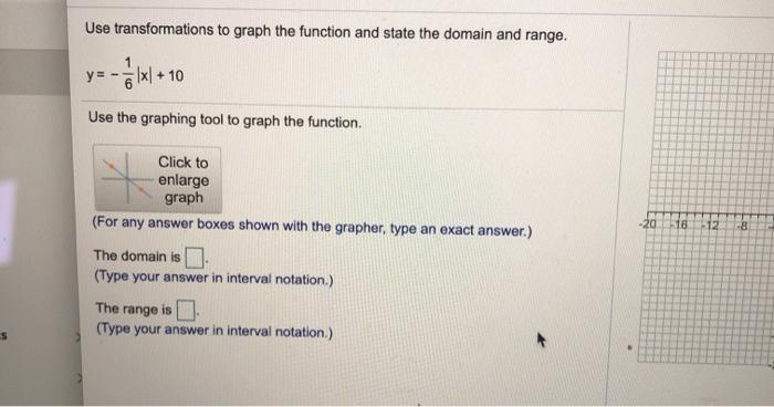 Solved Use transformations to graph the function and state | Chegg.com