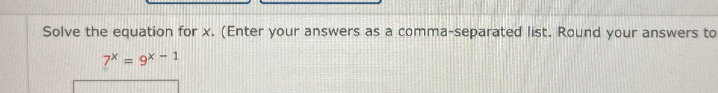 Solved Solve the equation for x. (Enter your answers as a | Chegg.com