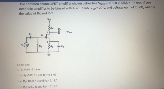 Solved The common source JFET amplifier shown below has | Chegg.com