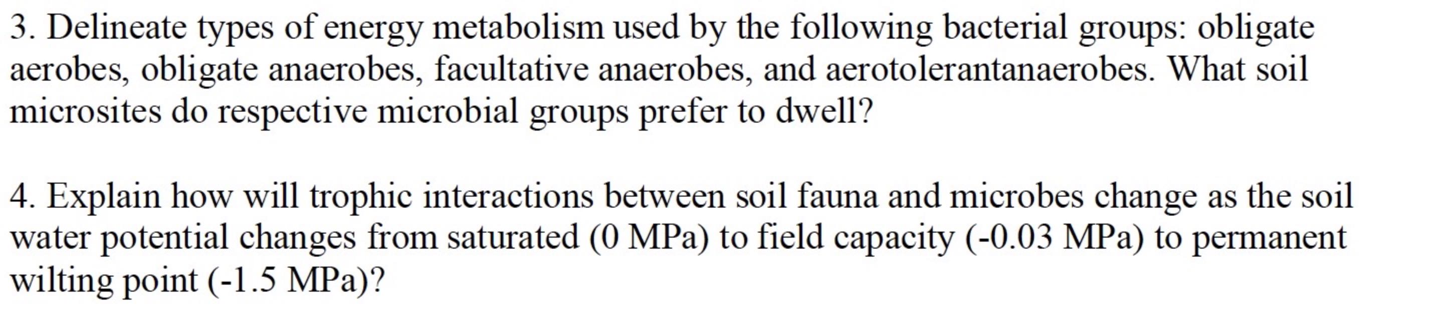 Solved Delineate types of energy metabolism used by the | Chegg.com