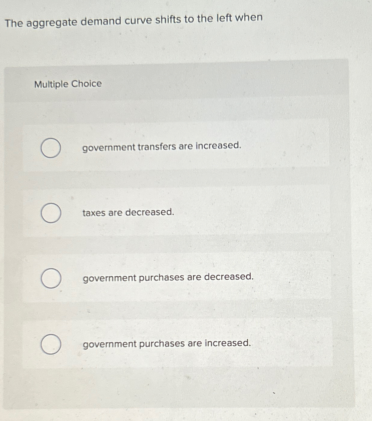 Solved The aggregate demand curve shifts to the left | Chegg.com