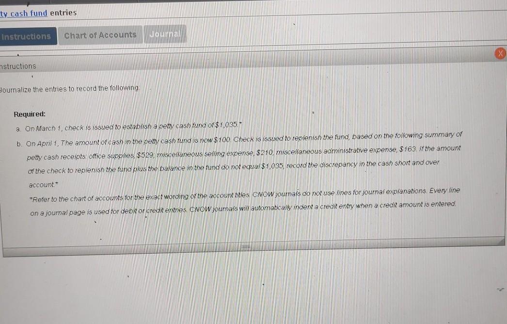 Solved ty cash fund entries Instructions Chart of Accounts | Chegg.com