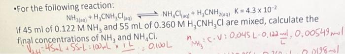 Solved - For the following reaction: NH3 (a0) +H3CNH3Cl(a9) | Chegg.com