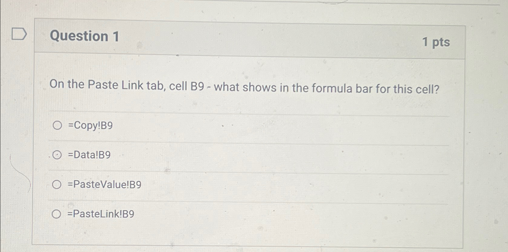 Solved Question 11ptsOn the Paste Link tab, cell B9 - ﻿what | Chegg.com