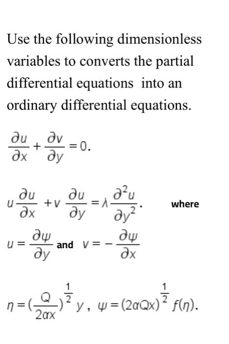 Solved Use the following dimensionless variables to converts | Chegg.com