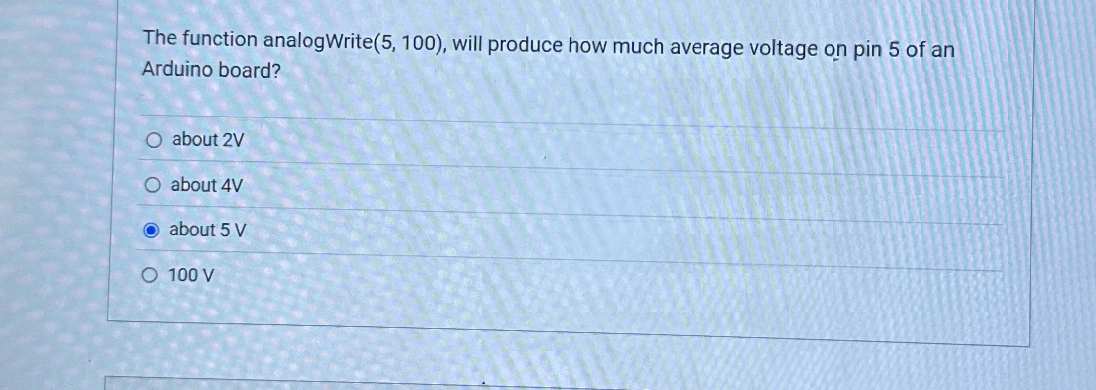 Solved The function analogWrite (5,100), ﻿will produce how | Chegg.com