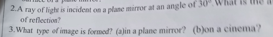 Solved What type of image is formed? (a)in a plane mirror? | Chegg.com