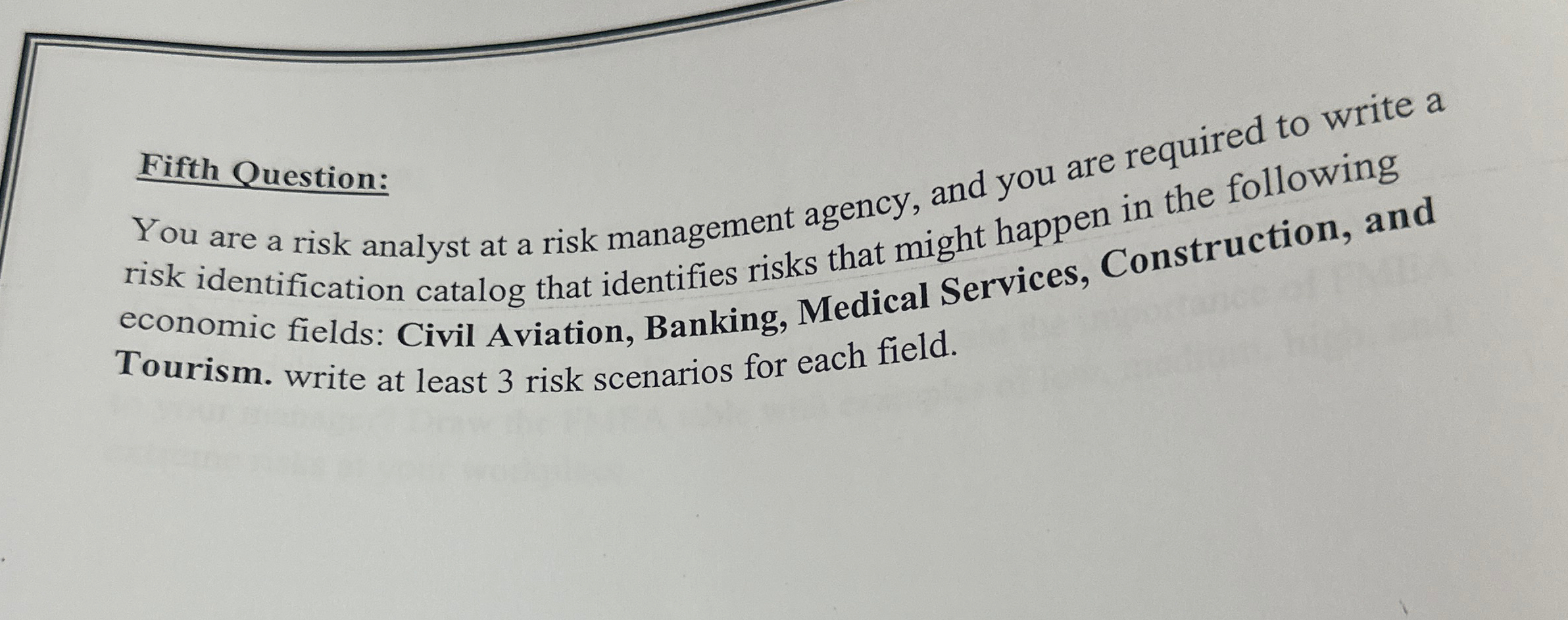 Solved Fifth Question:You are a risk analyst at a risk | Chegg.com