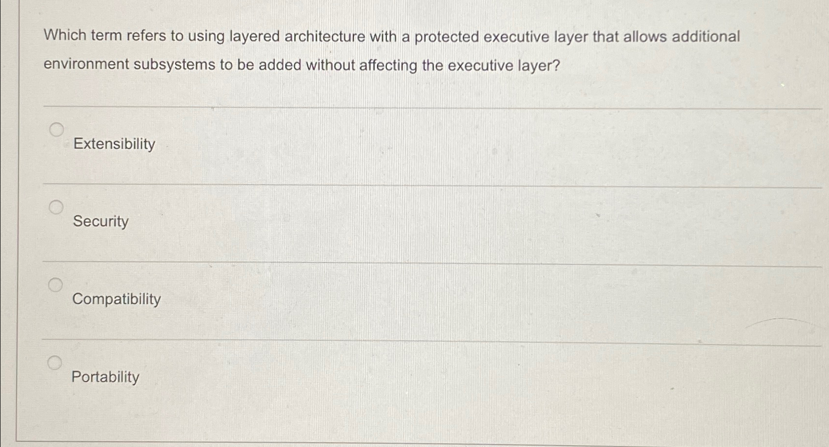 Solved Which term refers to using layered architecture with | Chegg.com