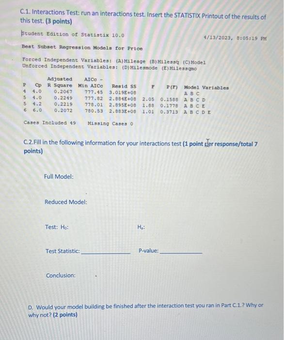 C.1. Interactions Test: run an interactions test. | Chegg.com