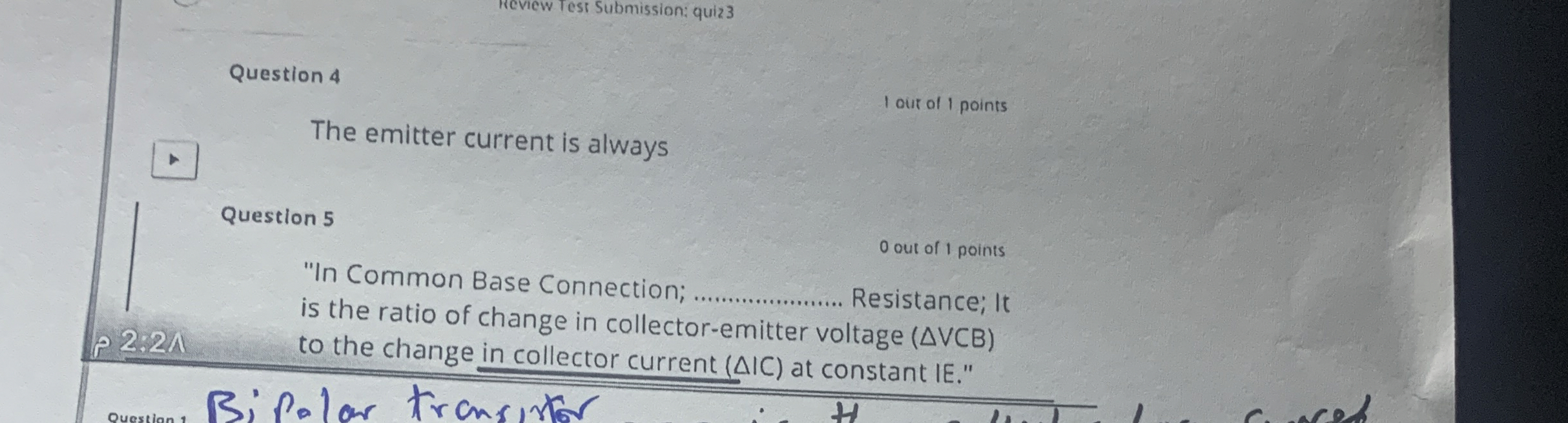Solved Question 4The emitter current is alwaysQuestion 5"In | Chegg.com