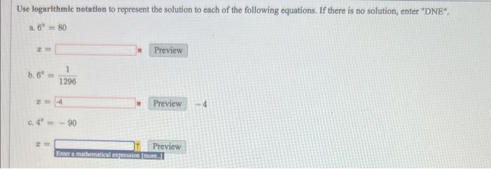 Solved Use logarithmic notation to represent the solution to | Chegg.com