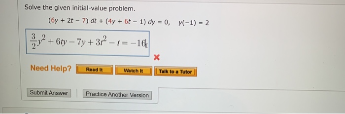 Solved Solve the given initial-value problem. (6y + 2t - 7) | Chegg.com