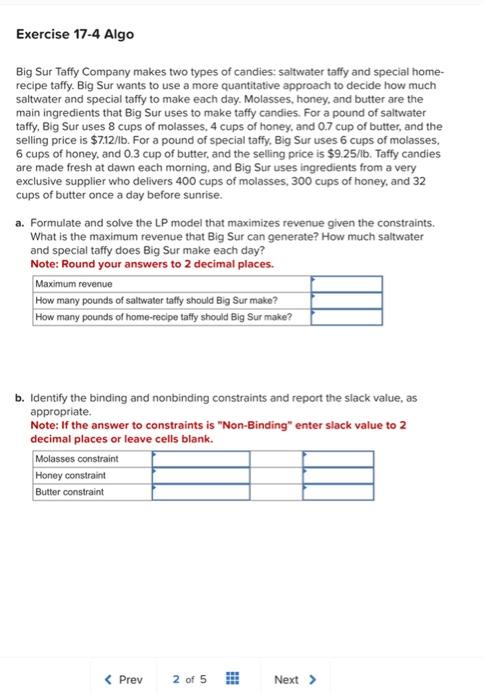 Solved Exercise 17-4 Algo Big Sur Taffy Company makes two | Chegg.com