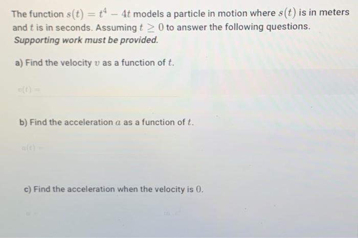 Solved The Function S T T4−4t Models A Particle In Motion