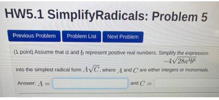 Solved HW5.1 ﻿SimplifyRadicals: Problem 5(1 ﻿point) ﻿Assume | Chegg.com