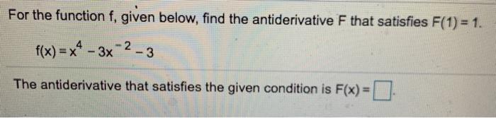 Solved For the function f, given below, find the | Chegg.com