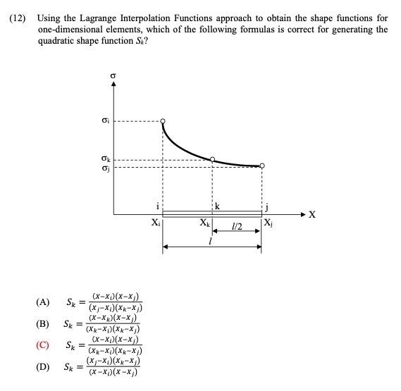 Solved (12) Using the Lagrange Interpolation Functions | Chegg.com
