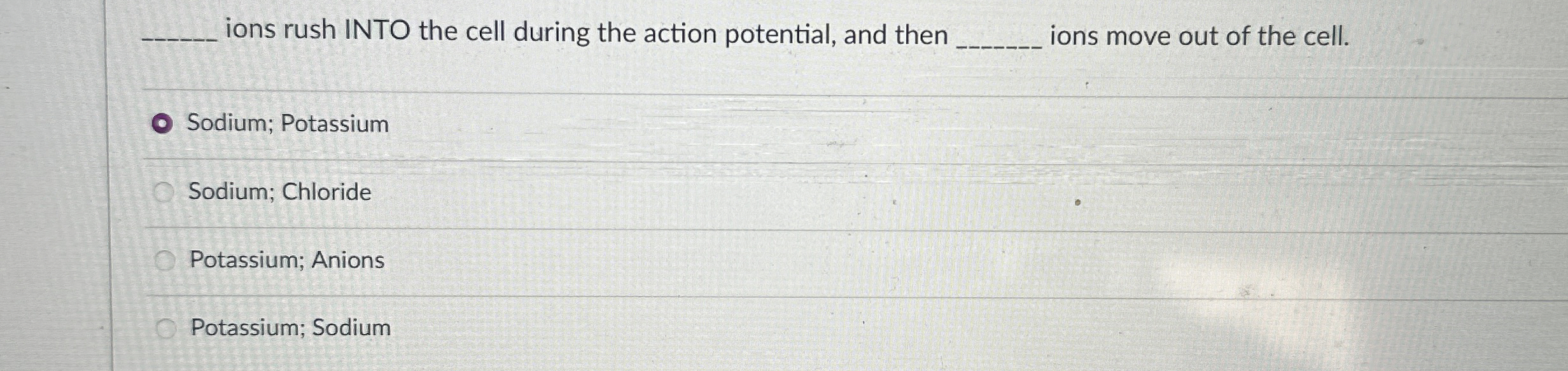 Solved ions rush INTO the cell during the action potential, | Chegg.com