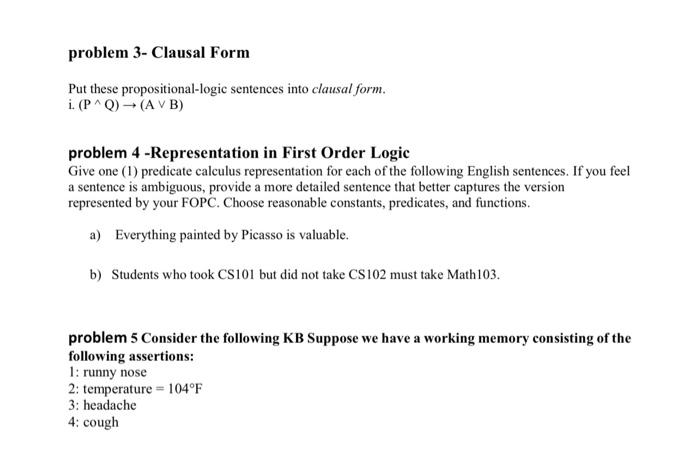 Solved Put these propositional-logic sentences into clausal | Chegg.com