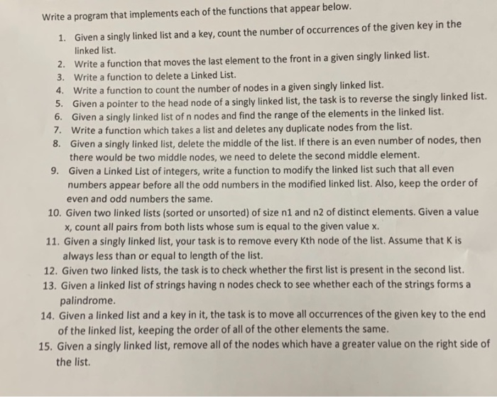Solved Write a program that implements each of the functions | Chegg.com