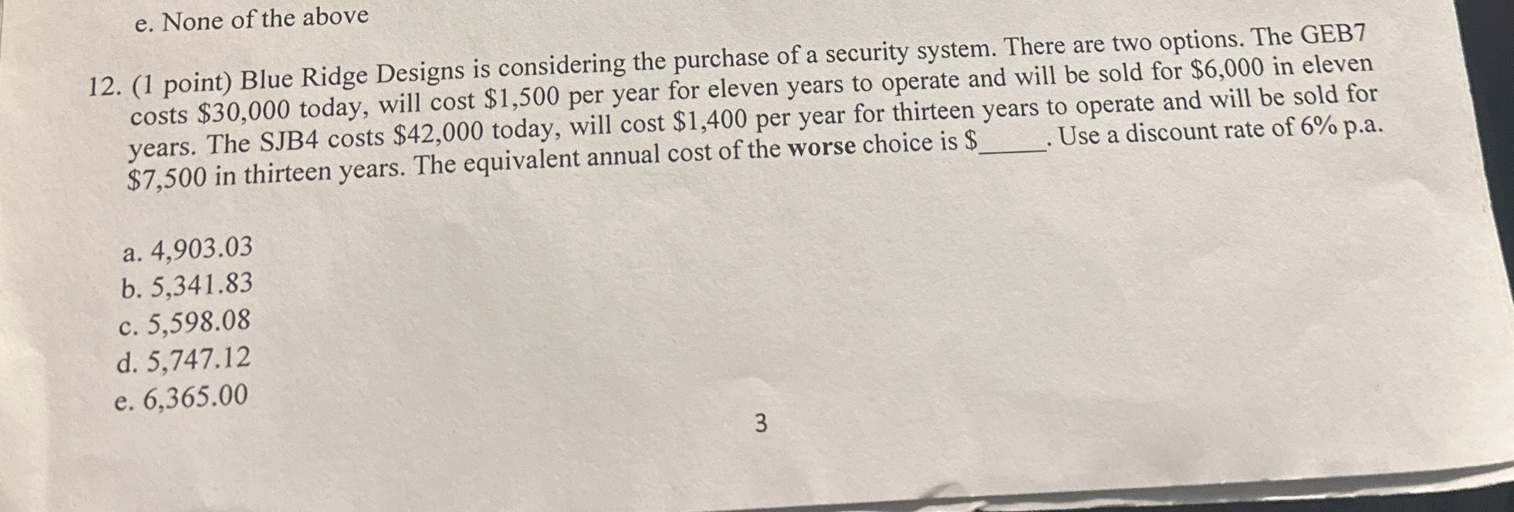 Solved 12. (1 ﻿point) ﻿Blue Ridge Designs is considering the | Chegg.com