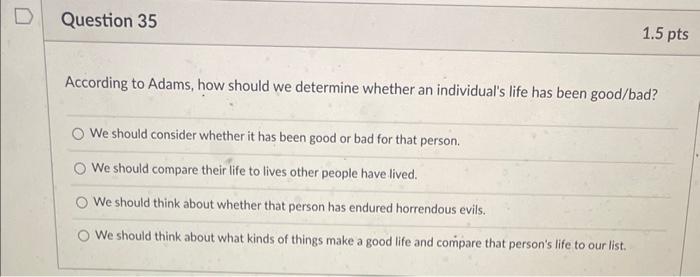 Solved According to Adams, how should we determine whether | Chegg.com