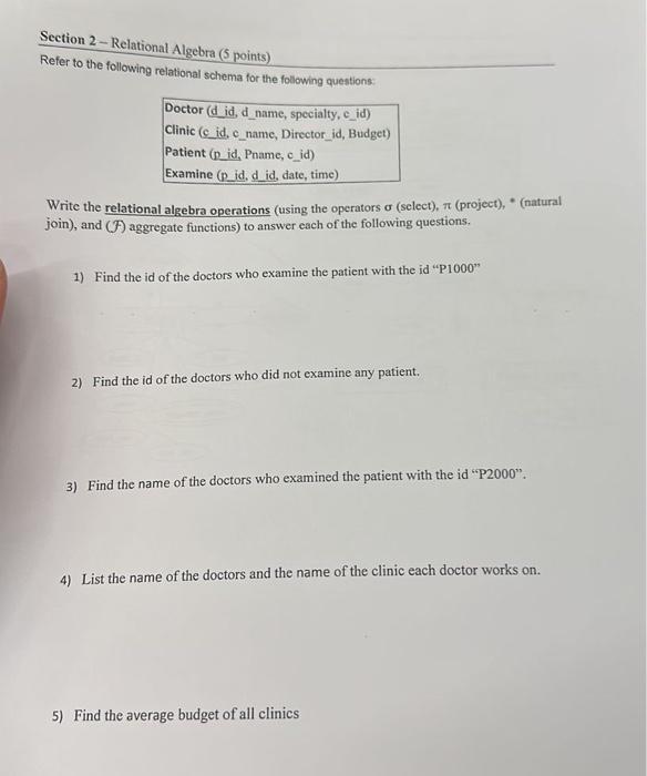 Solved Section 2 - Relational Algebra ( 5 points) Refer to | Chegg.com Solved Section 2 - Relational Algebra ( 5 points) Refer to | Chegg.com