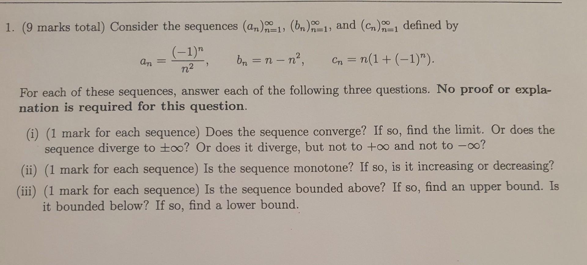 Solved 1. (9 marks total) Consider the sequences | Chegg.com
