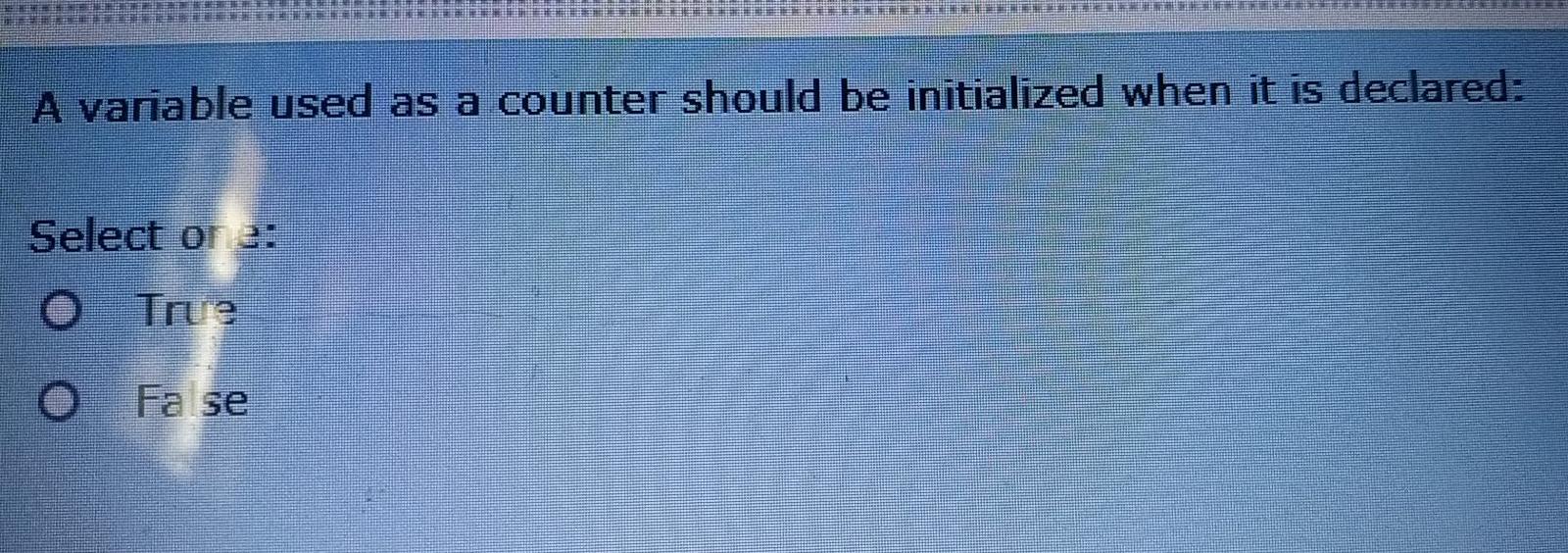 Solved A variable used as a counter should be initialized | Chegg.com