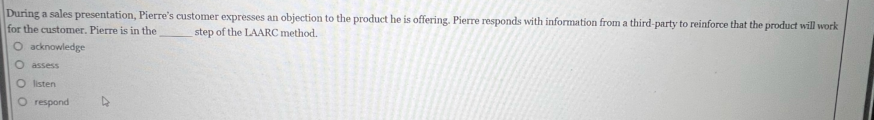 Solved During a sales presentation, Pierre's customer | Chegg.com