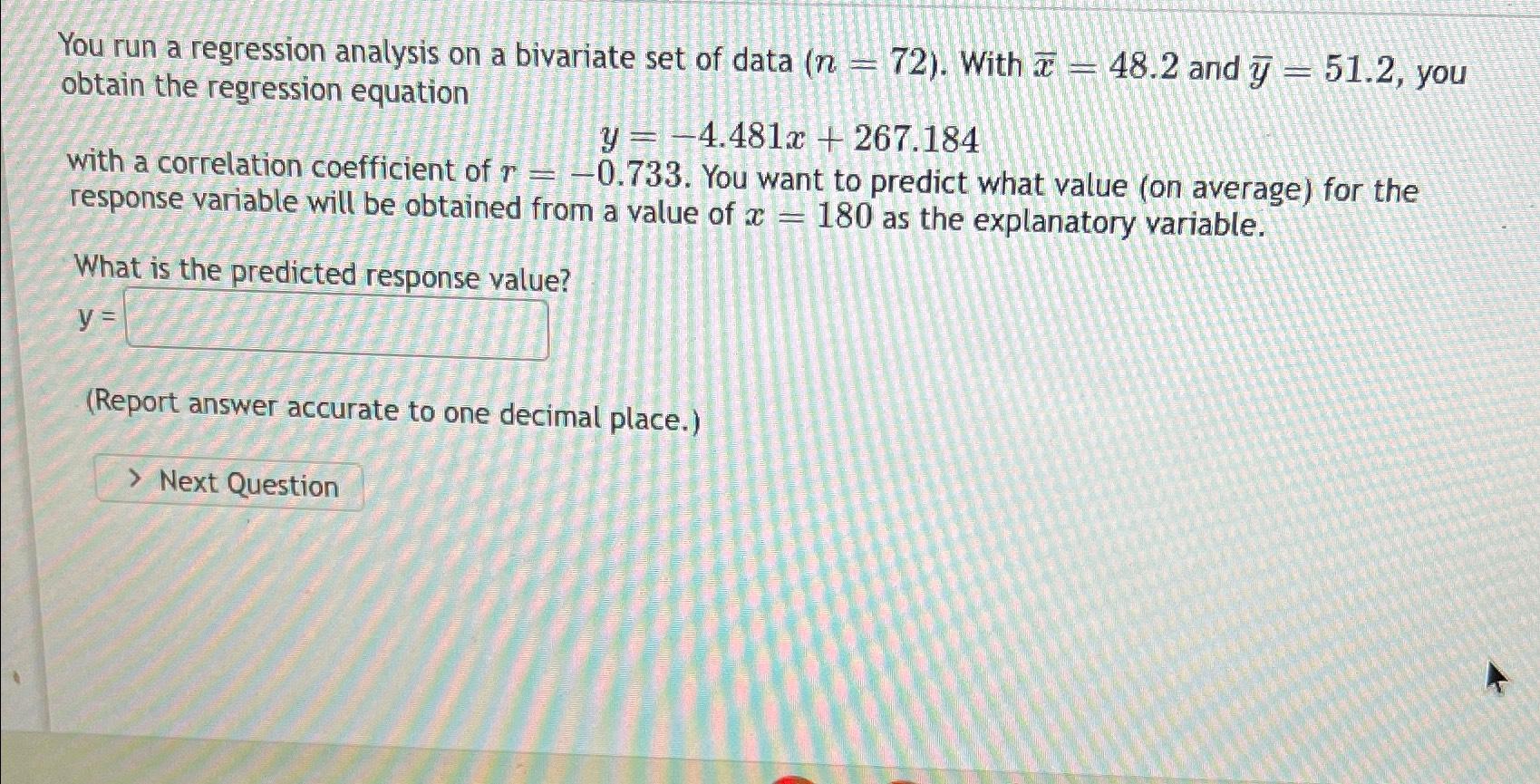 Solved You run a regression analysis on a bivariate set of | Chegg.com