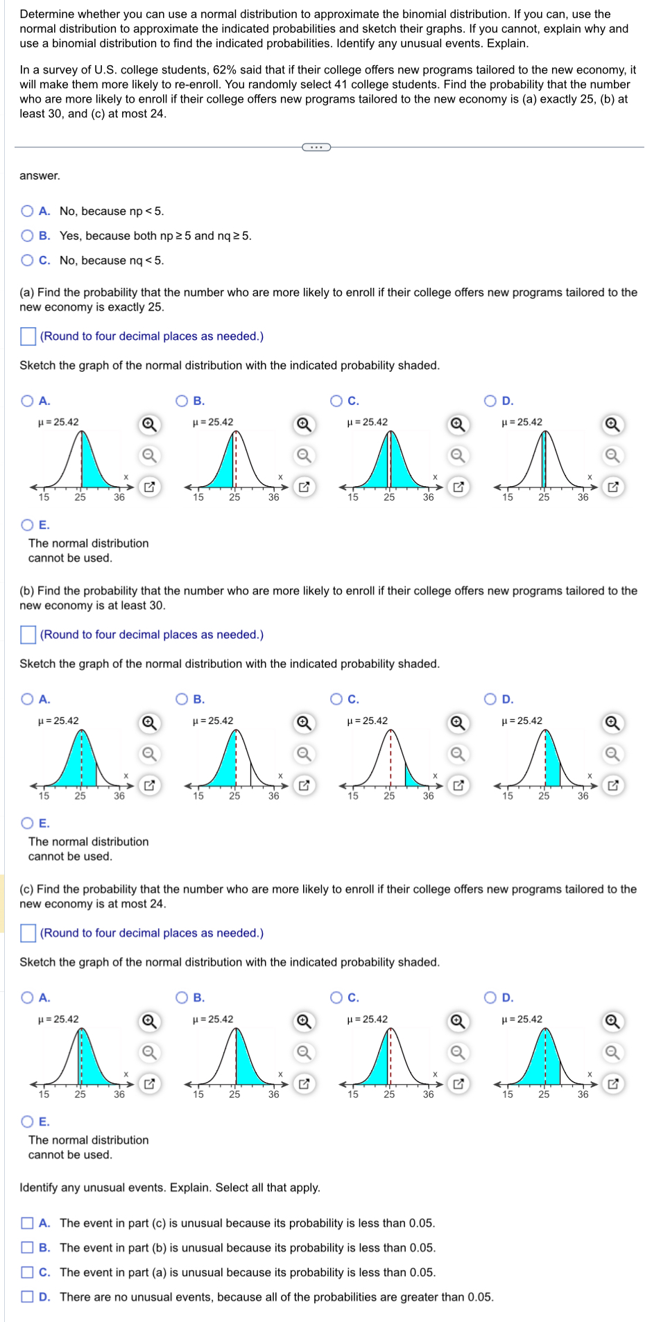 Solved Determine whether you can use a normal distribution | Chegg.com