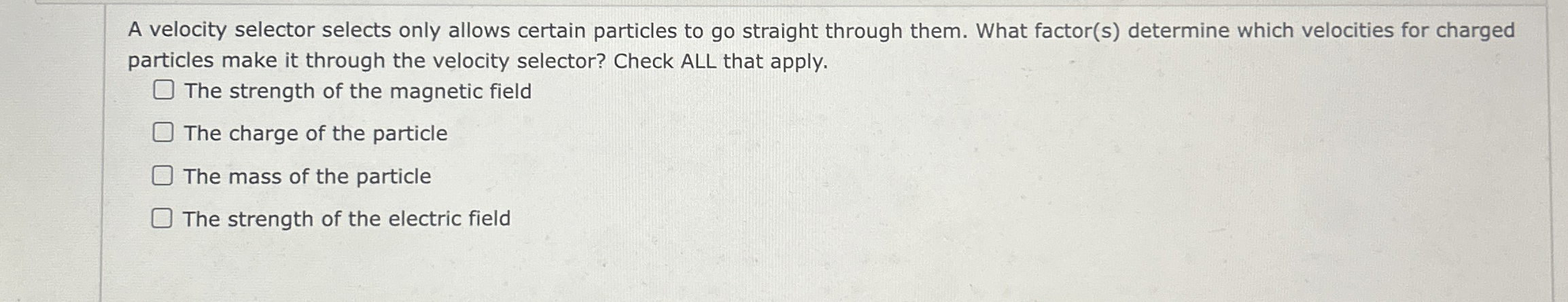 Solved A velocity selector selects only allows certain | Chegg.com
