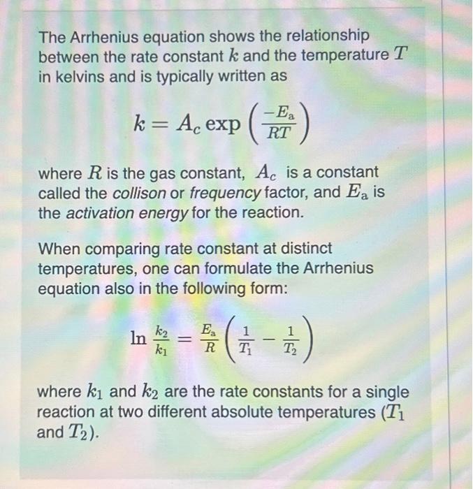 Solved The Arrhenius equation shows the relationship between | Chegg.com