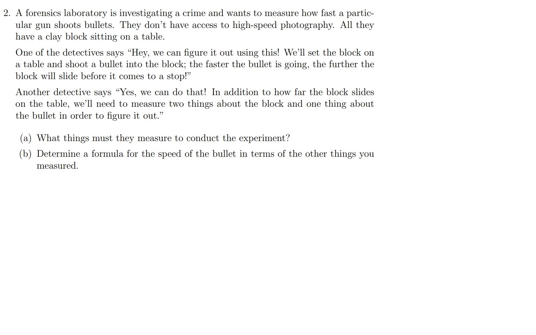 Solved A forensics laboratory is investigating a crime and | Chegg.com