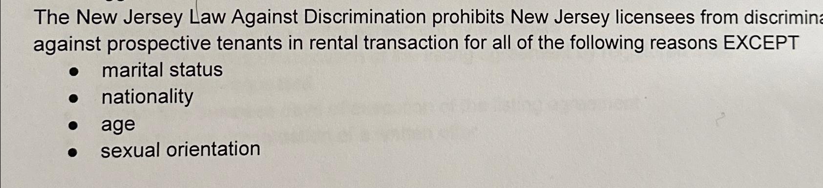 Solved The New Jersey Law Against Discrimination prohibits | Chegg.com