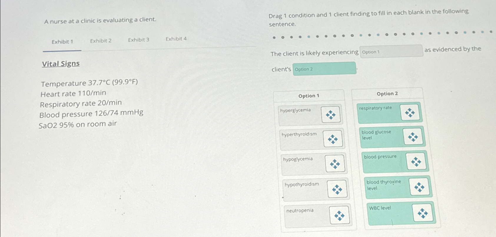 Solved A nurse at a clinic is evaluating a client.Exhibit | Chegg.com
