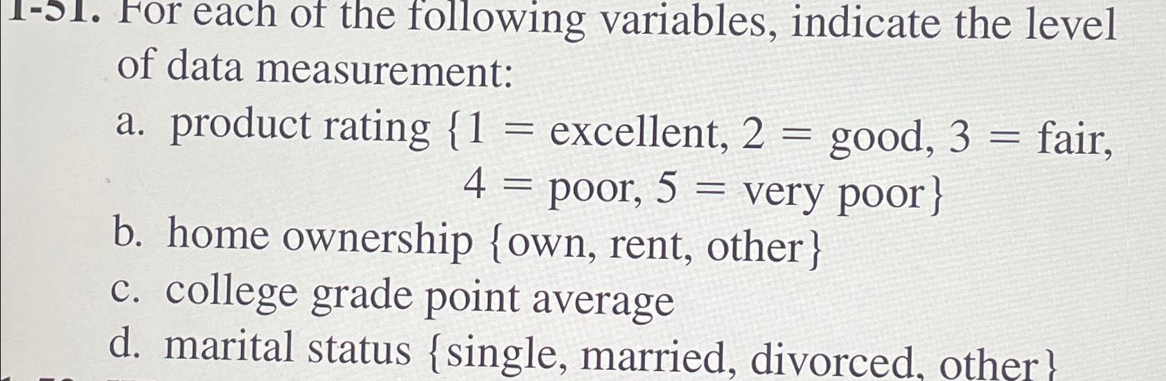 Solved 1-51. ﻿For each of the following variables, indicate | Chegg.com