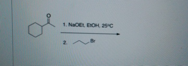 Solved 1. NaOEt. EtOH, 25°C 2 Br | Chegg.com