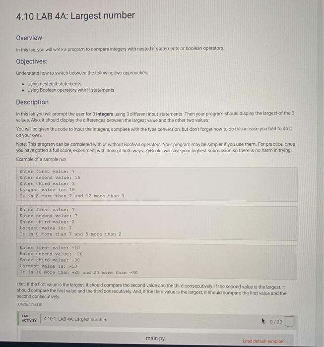 Solved 4.10 LAB 4A: Largest number Overview In this lab, you | Chegg.com